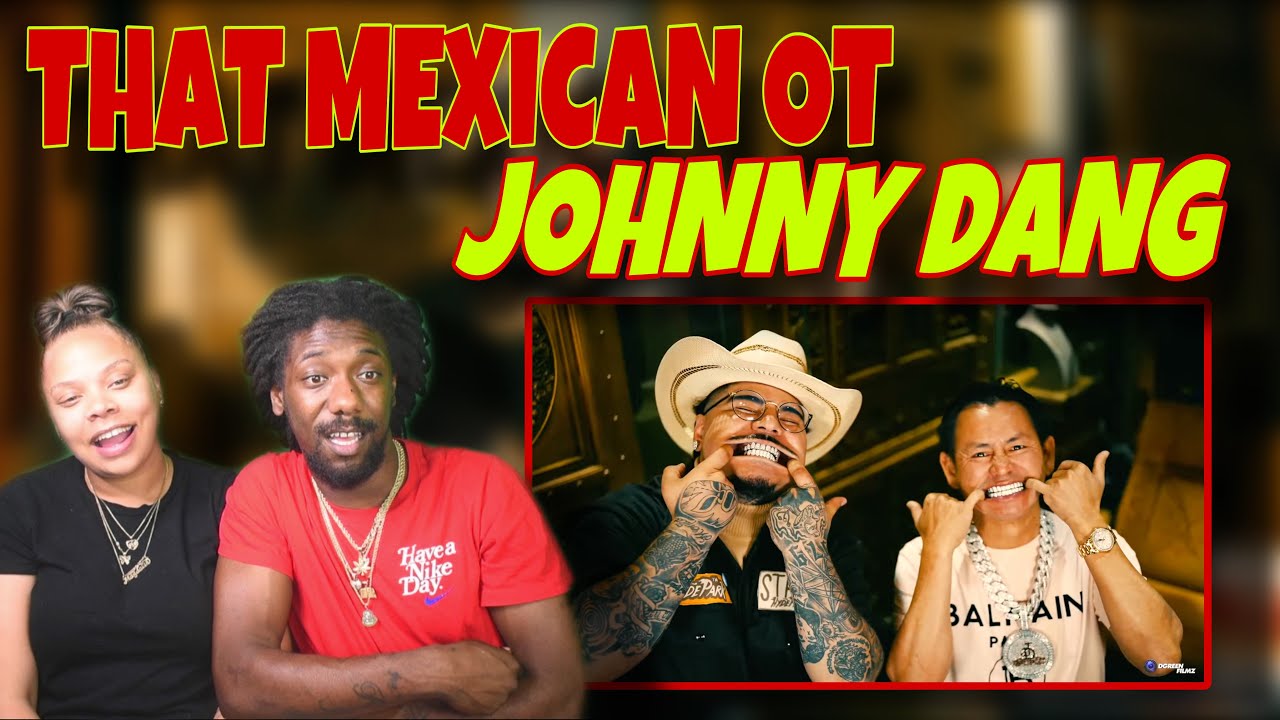 That Mexican OT - Johnny Dang (feat. Paul Wall & Drodi) (Official Music ...