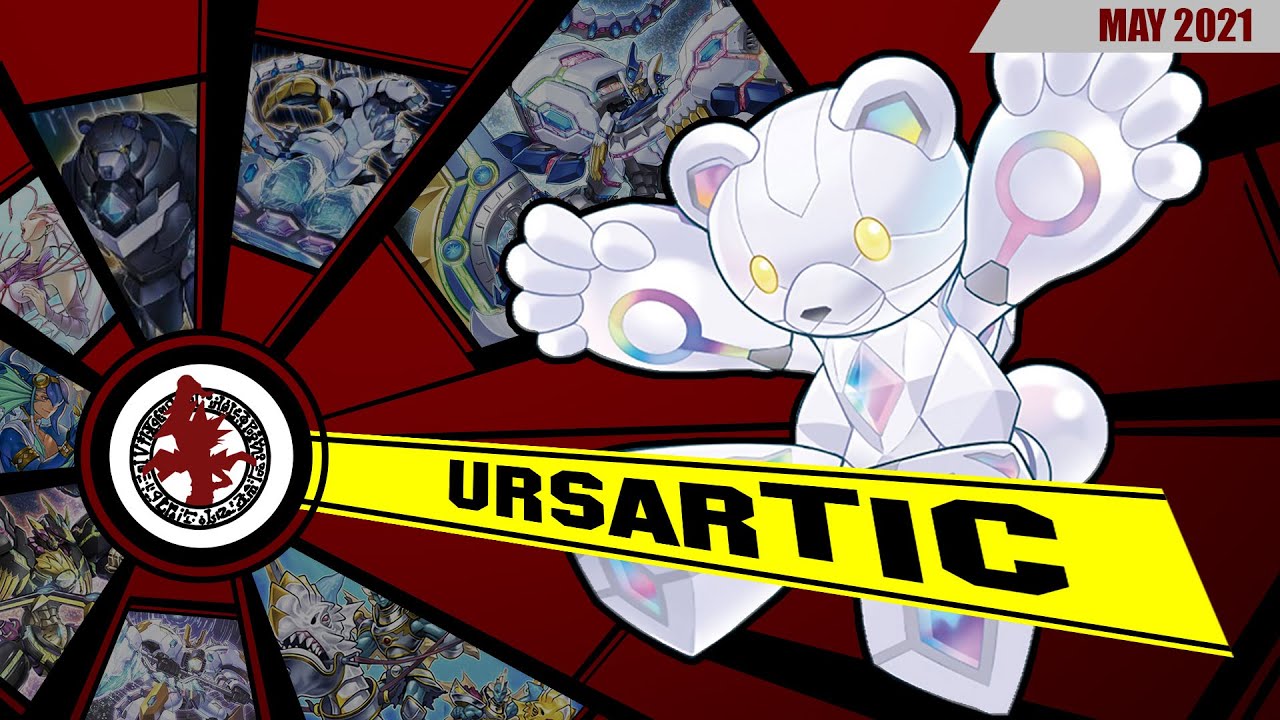 Yu-Gi-Oh! URSARCTIC - Deck Profile 2021 - Peticiones de subs - YouTube
