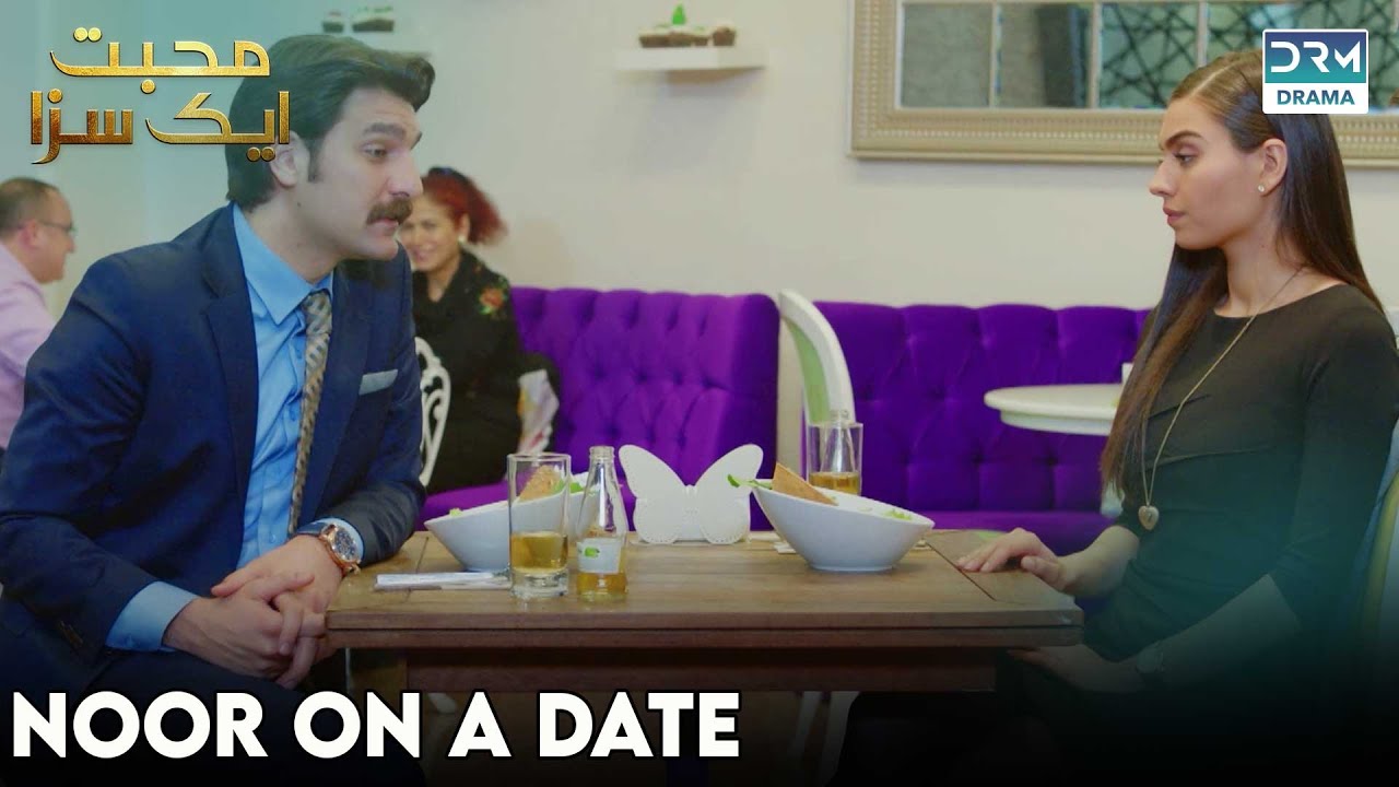 Noor On A Date With New Lover | Never Let Go | UA2F - YouTube