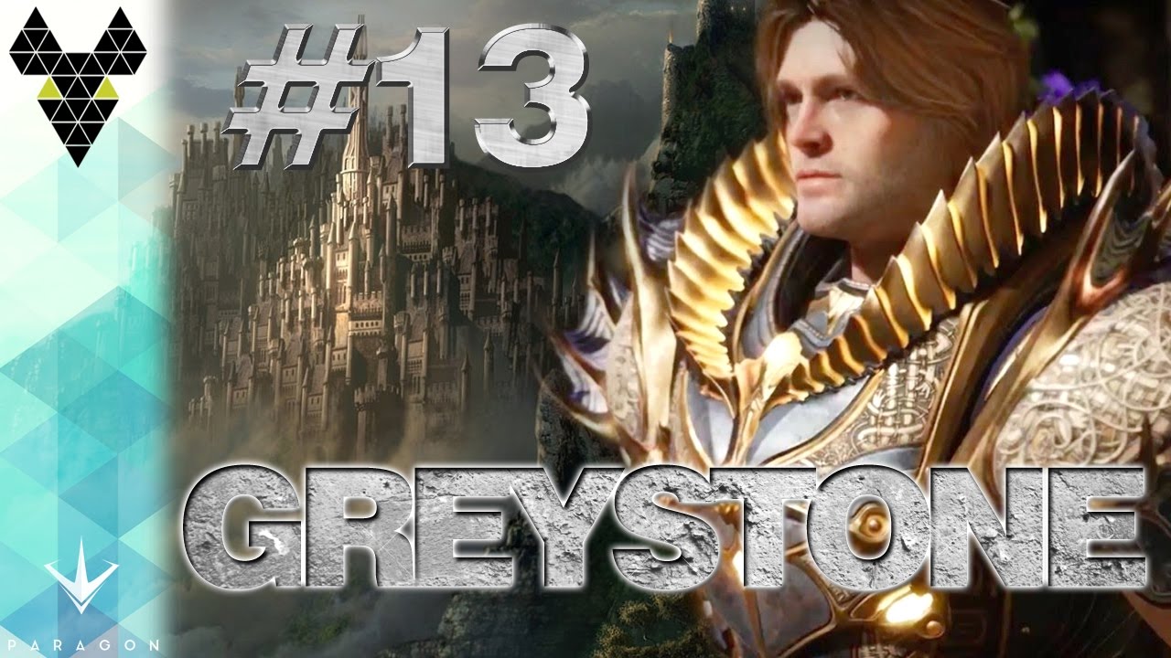 Paragon Full Match Gameplay #13 - Greystone Brings Hope / Monolith ...