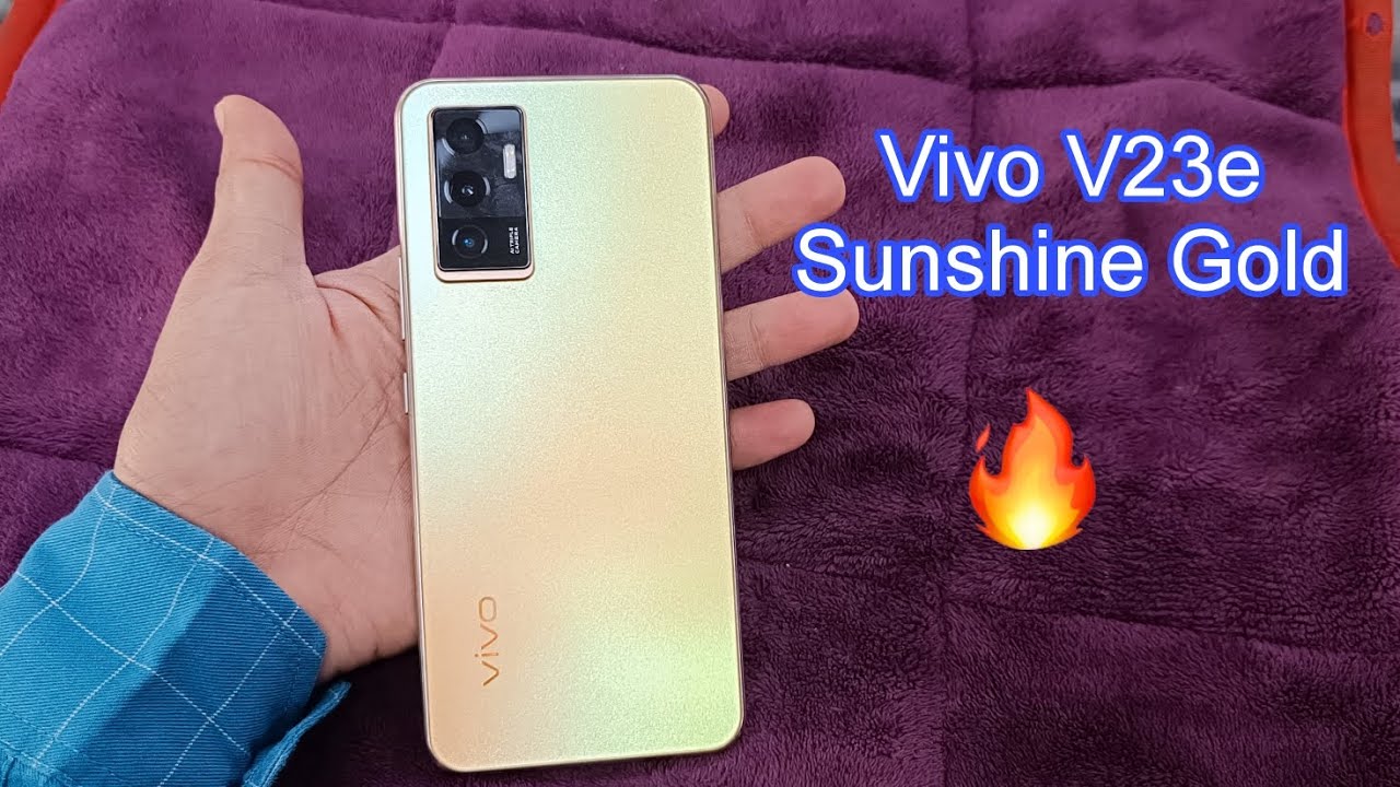 Vivo V23e Sunshine Gold Review | 256GB Storage +12GB Ram & Price In ...