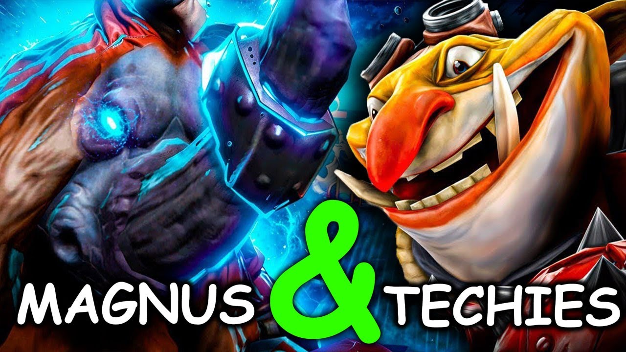 TECHIES ft MAGNUS THE MOST BROKEN COMBO IN DOTA 2 - YouTube
