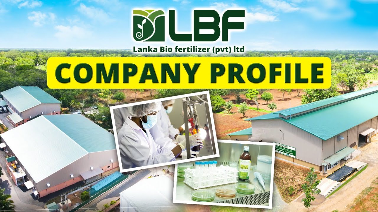 Lanka Bio Fertilizers (Pvt) Ltd - Company Profile | MCI Fertilizer ...