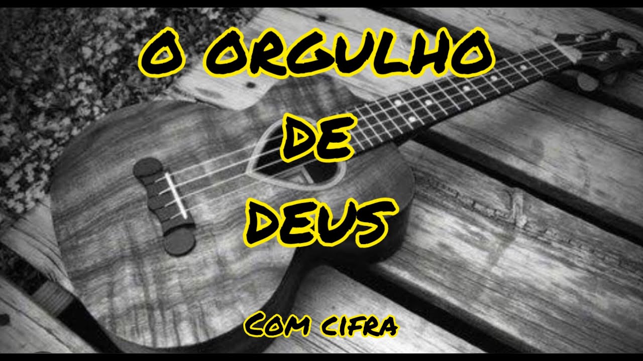 HINO AVULSO CCB 🎸O ORGULHO DE DEUS🎶 +Cifra - YouTube
