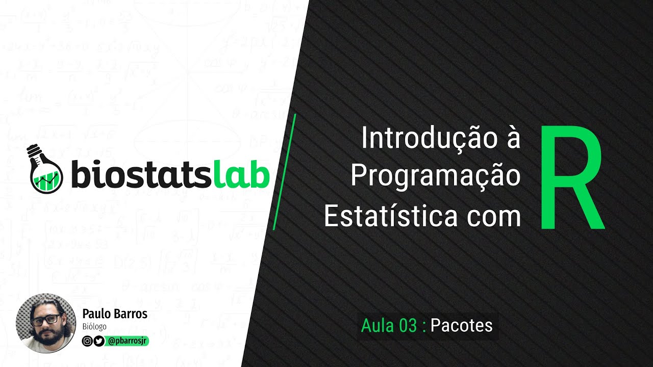 Introdução a Linguagem R - Aula 03 - Pacotes - YouTube
