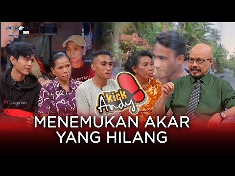 [FULL] MENEMUKAN AKAR YANG HILANG | KICK ANDY