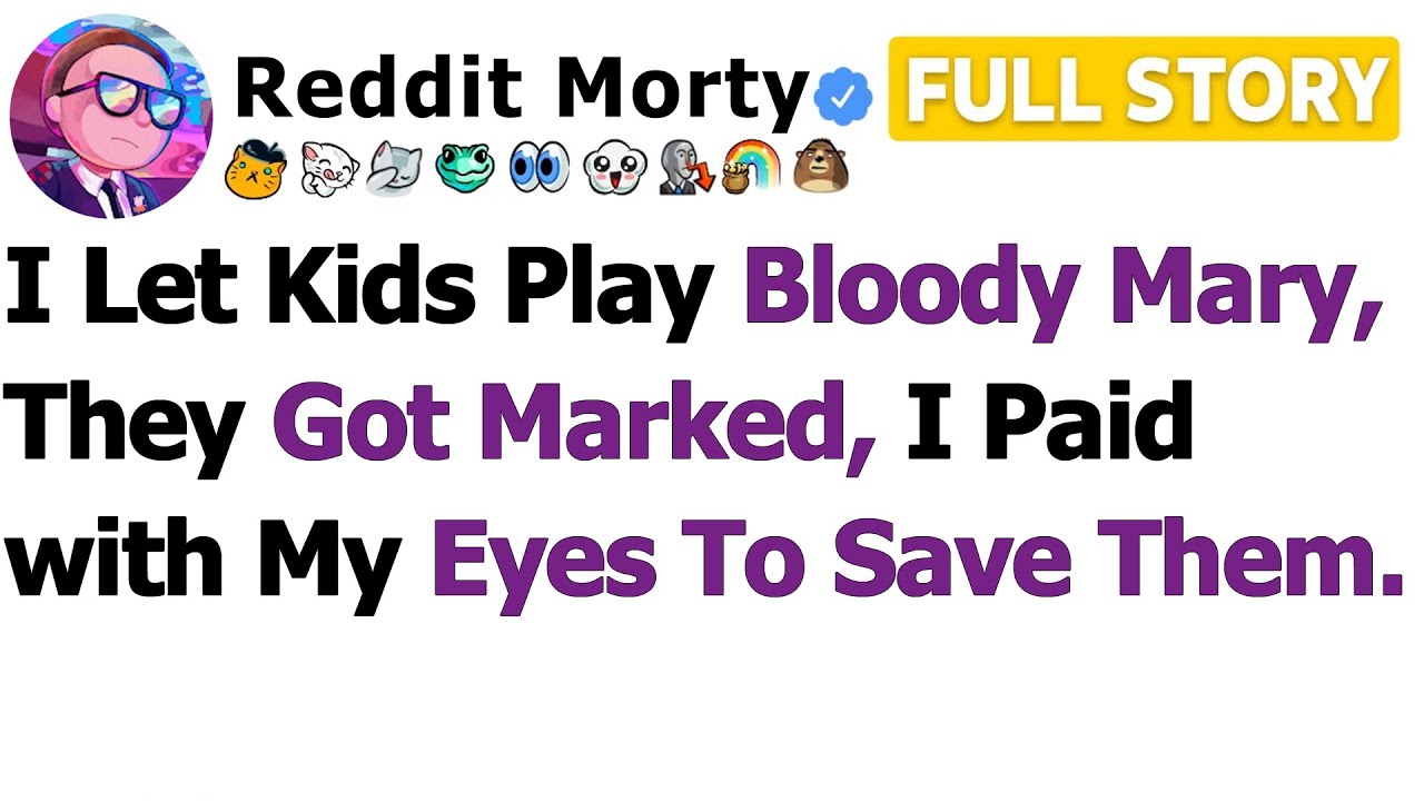 [FULL STORY] I Let Kids Play Bloody Mary, They Got Marked, I Paid with ...