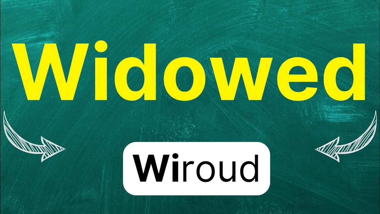 Cómo pronunciar: "Widowed" ‘viudo’ ‘viuda’ ‘enviudado’ en inglés ...