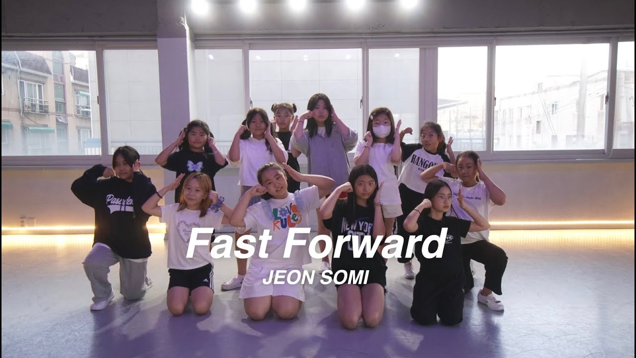 JEON SOMI (전소미) - ‘Fast Forward’ | KIDS K-POP COVER 키즈 방송댄스반 (C) | 부천댄스 ...