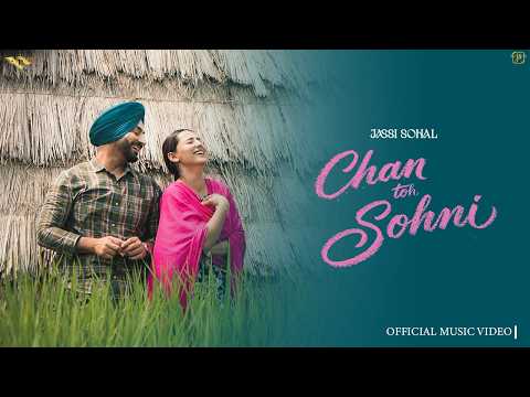 CHAN TOH SOHNI ( Official Music Video ) Jassi Sohal│Pargat Kotguru│Beat King│Baaj Media