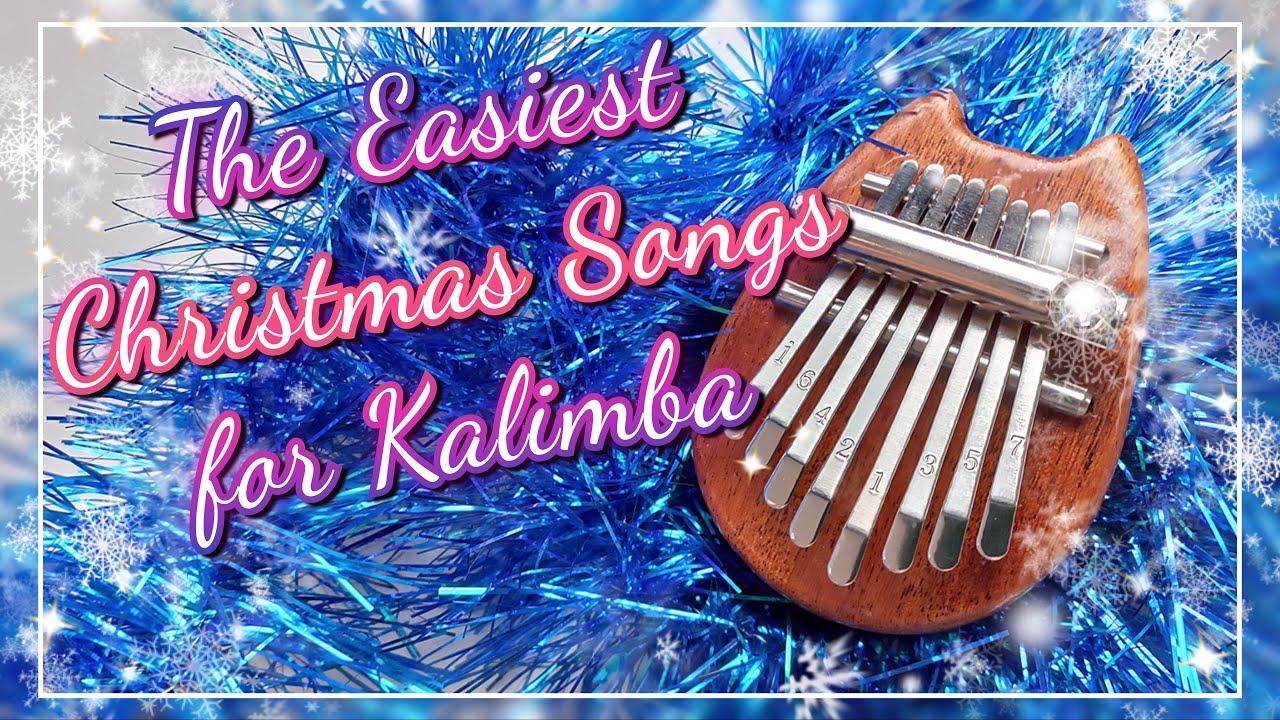 The Easiest Christmas Songs for Kalimba - YouTube