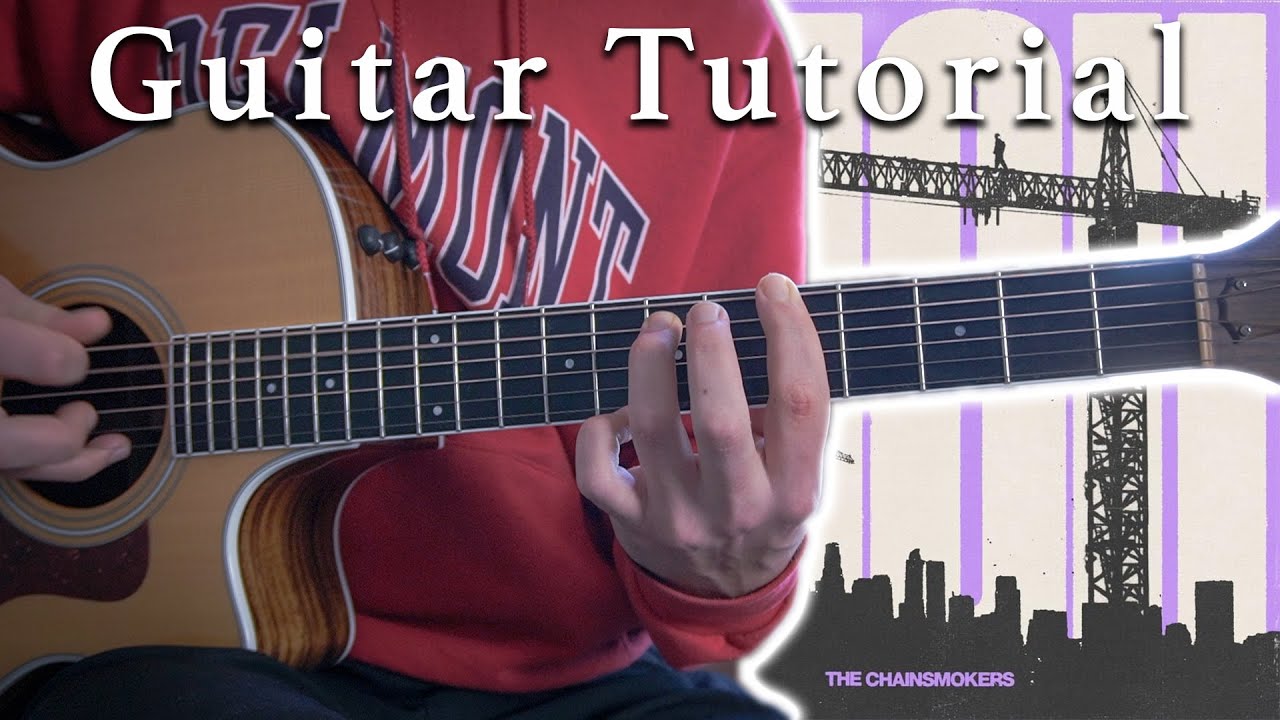 "High" - The Chainsmokers (Guitar Lesson + Tutorial) | Logan's Lessons ...