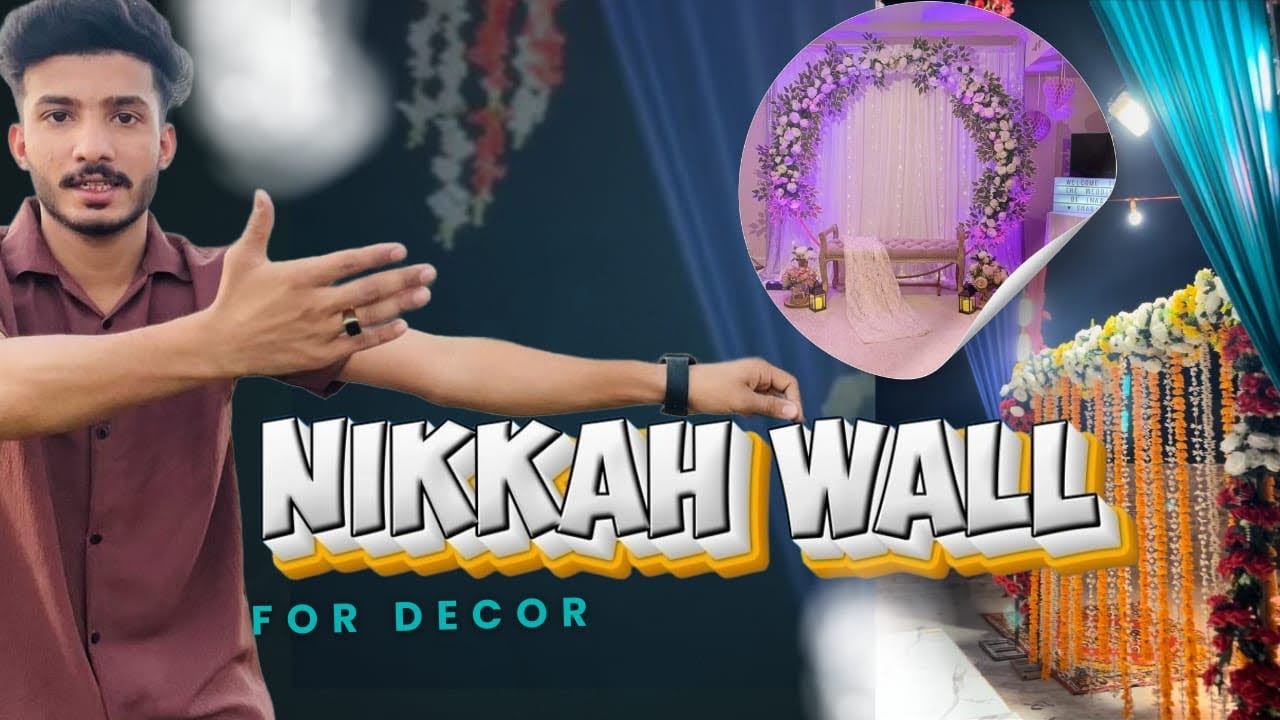 Nikkah Wall At home ️ || Wall decor for Nikkah day 😍😚 || Decent Ghouri ...