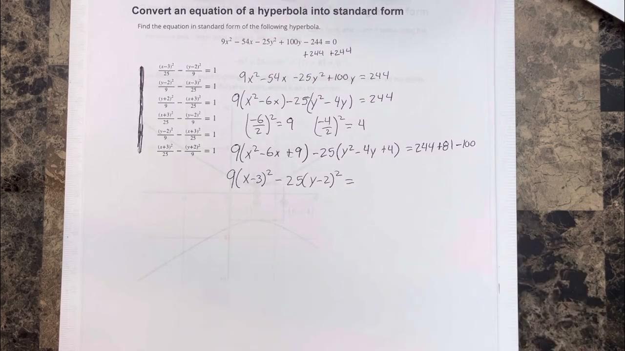 Convert an equation of a hyperbola into standard form - YouTube