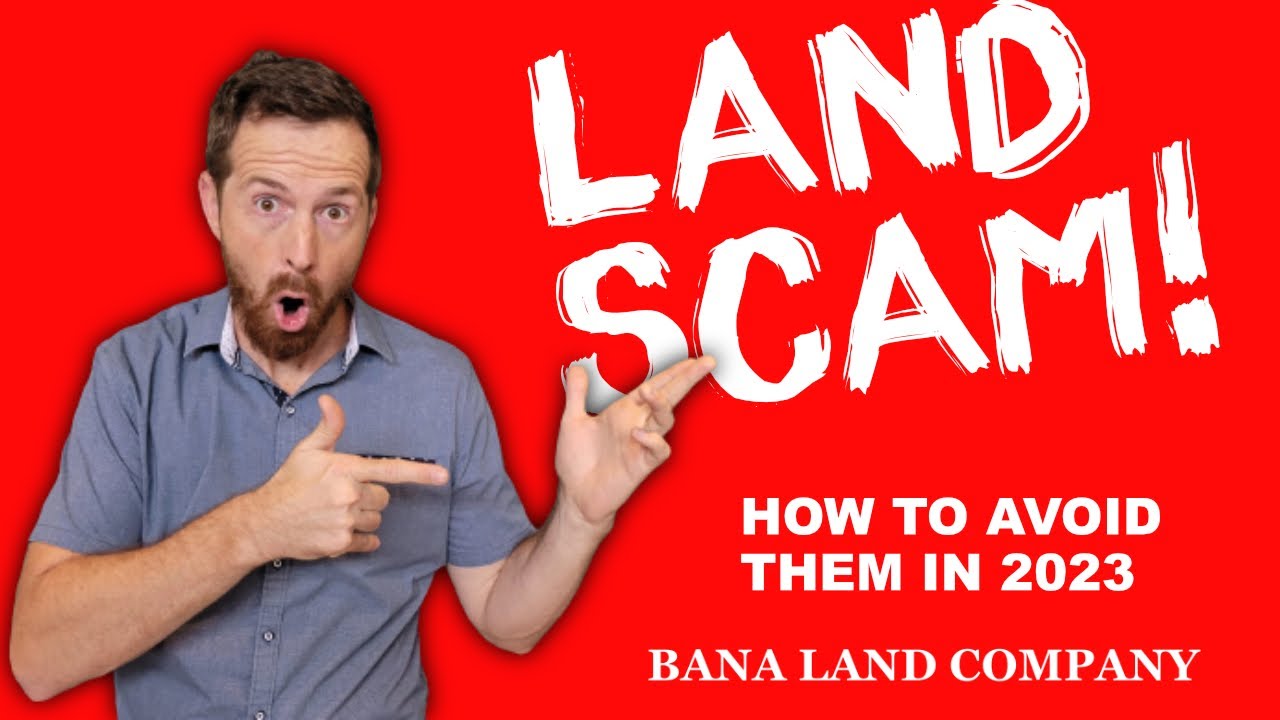 Avoid Land Scams in 2023 - YouTube