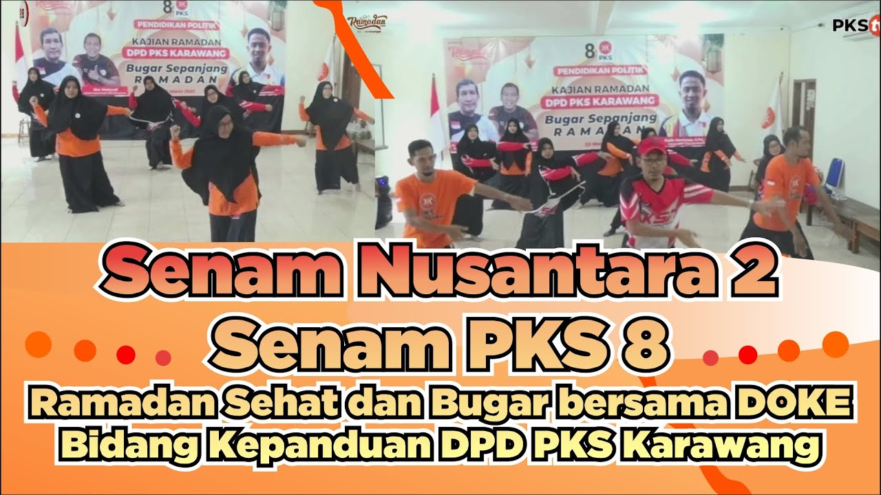 Senam Nusantara 2 + Senam PKS 8 (Edisi Ramadan 1444 H) | Sehat & Bugar ...