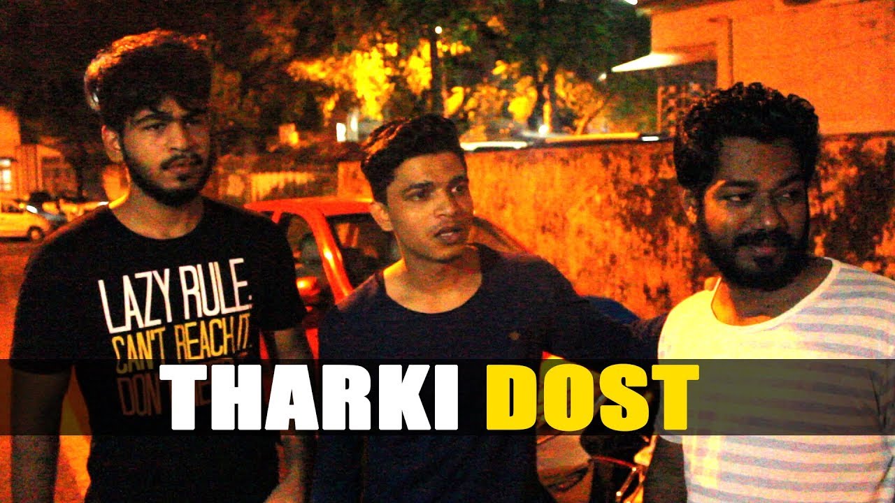 Tharki Dost | Quirky Brains - YouTube