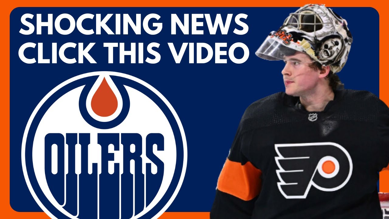 A HUGE SHOCK + Goalie Speculation | Edmonton Oilers News Today (Carter ...