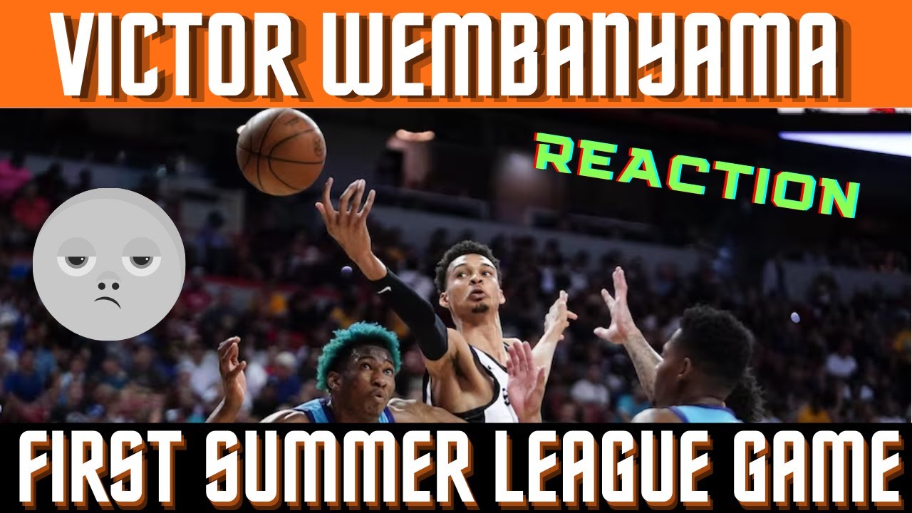Victor Wembanyama FIRST SUMMER LEAGUE GAME (Reaction) - YouTube