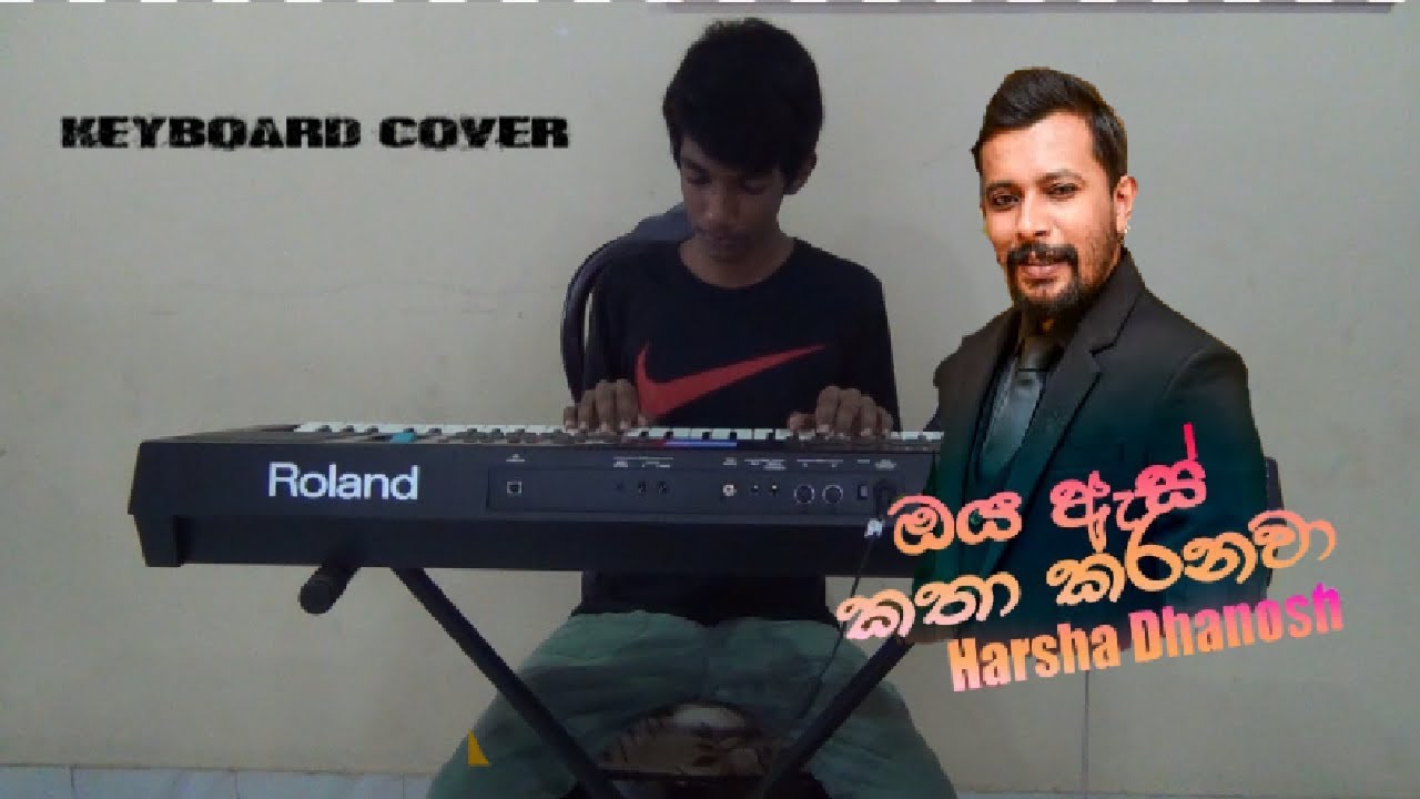 ඔය ඇස් කතා කරනවා- Oya As katha karanawa (Podu Theme Song) keyboard ...