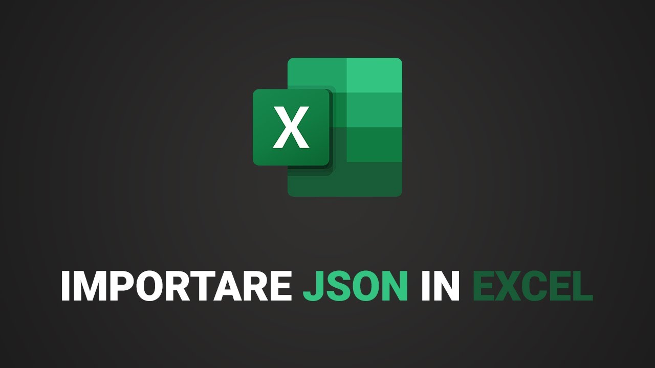 Come importare file JSON in Excel - YouTube