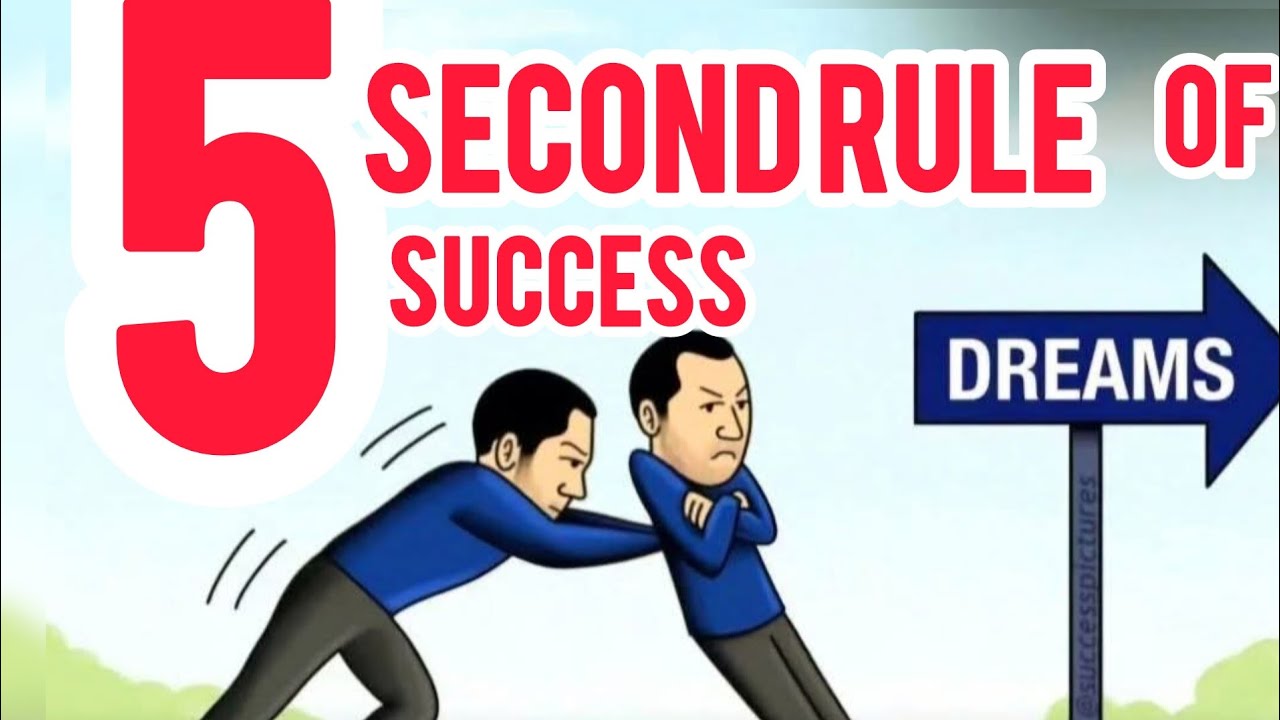 5 Second Rule of Success জীবনে সাফল্যের পাঁচ সেকেন্ড রুল - YouTube
