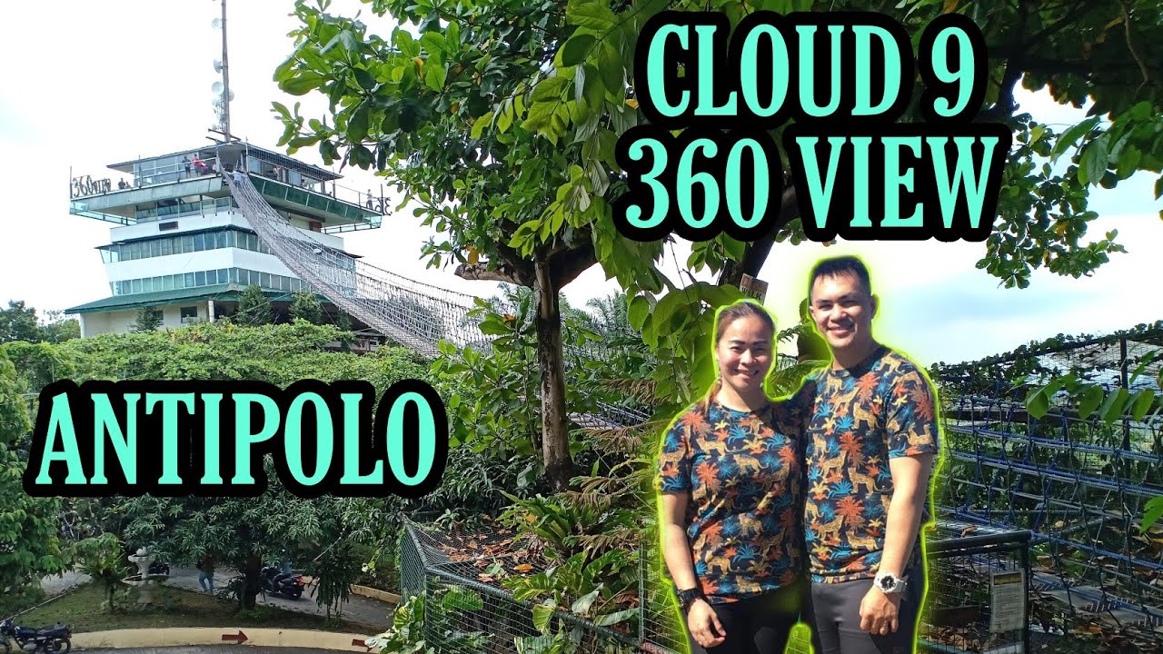 Cloud 9 360 view, Antipolo | Arlon GT - YouTube