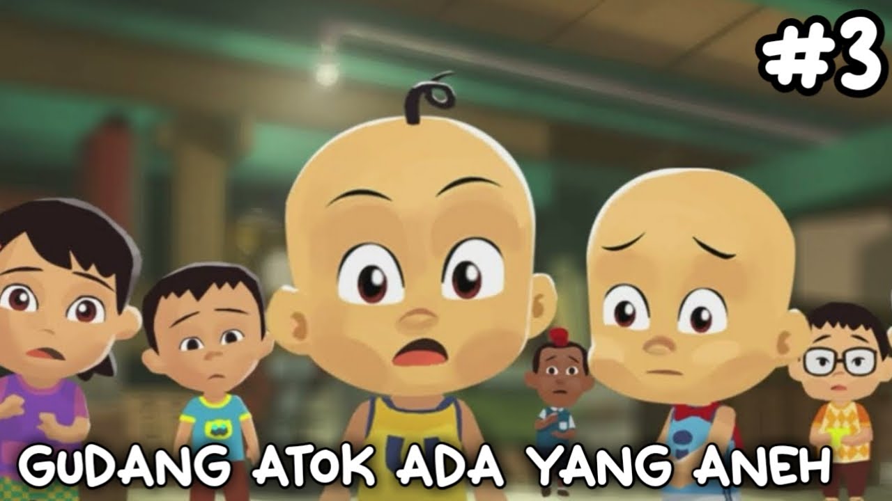 Ada Yang Aneh Di Stor Milik Atok - Upin Dan Ipin Keris Siamang Tunggal ...