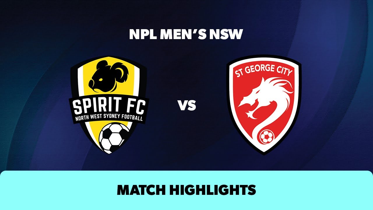 NPL Men's NSW Round 6 Highlights – NWS Spirit FC v St George City - YouTube