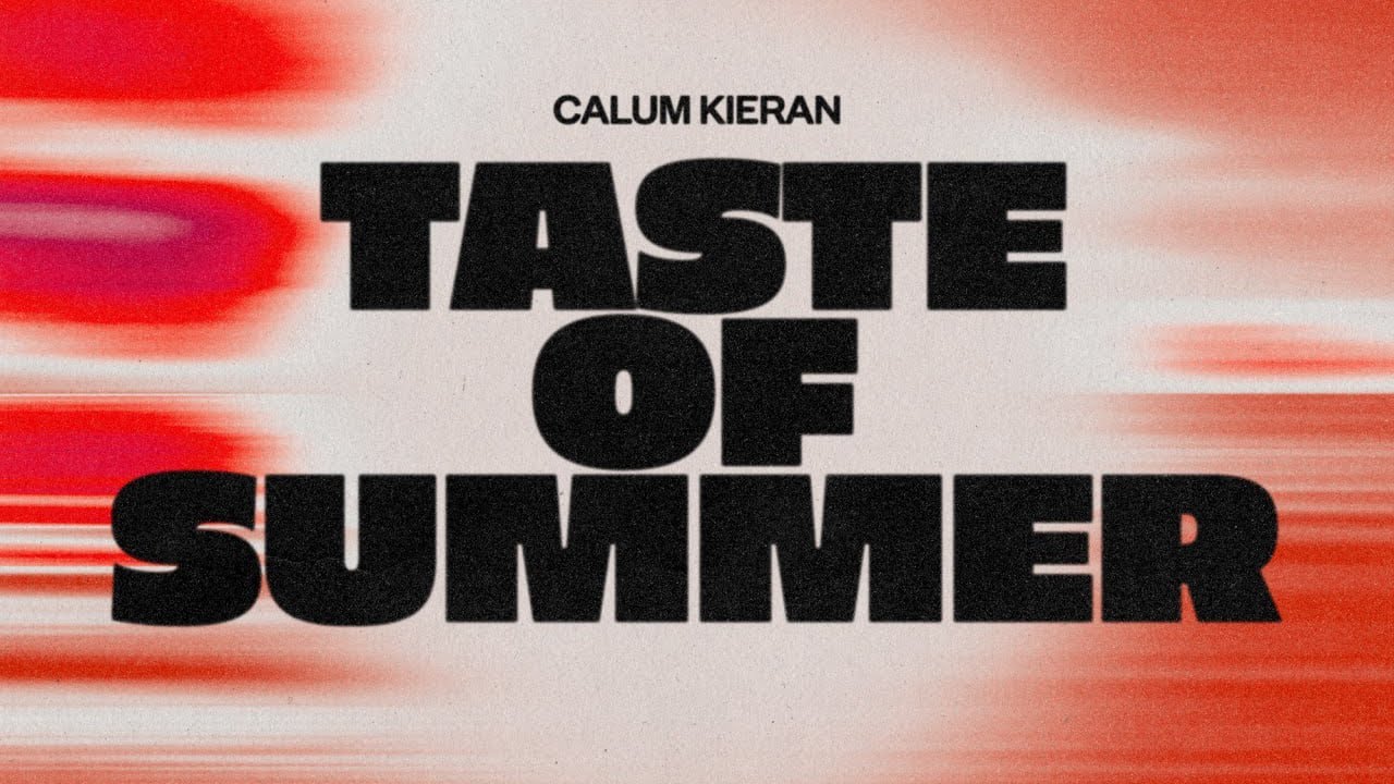 Calum Kieran - Taste Of Summer (Extended Mix) - YouTube