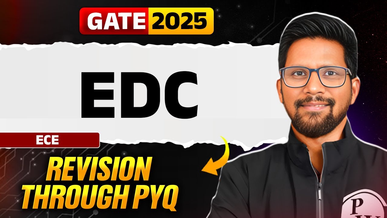 Target GATE 2025 | EDC | ECE | Revision through PYQ - YouTube