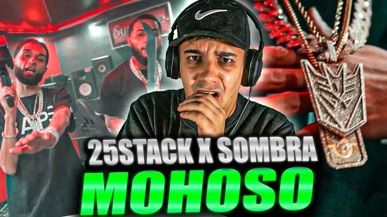 REACCION A 25stack x SombraPR - MOHOSO (Official Video) - YouTube