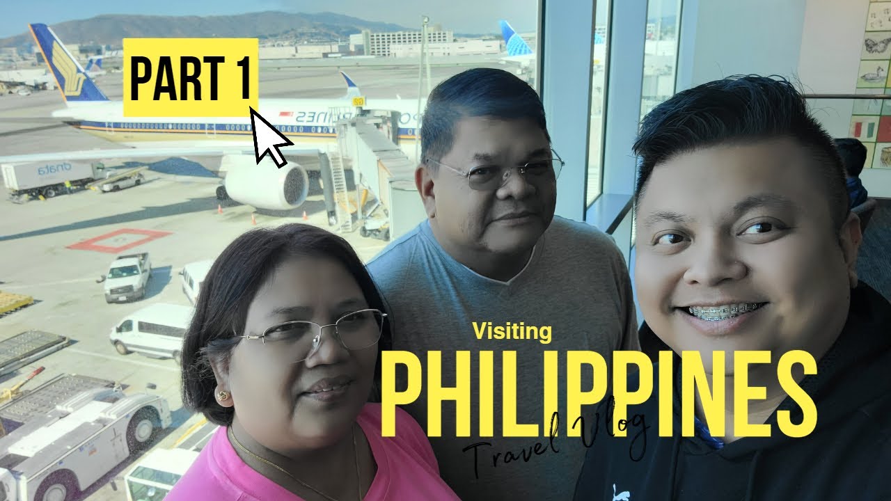 Philippines travel Vlog PART 1 | Visiting Philippines (after 15 years ...