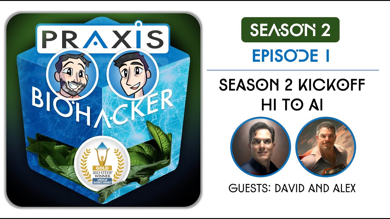 BioHackers Podcast Season 2 Ep. 1 - AI to HI - YouTube