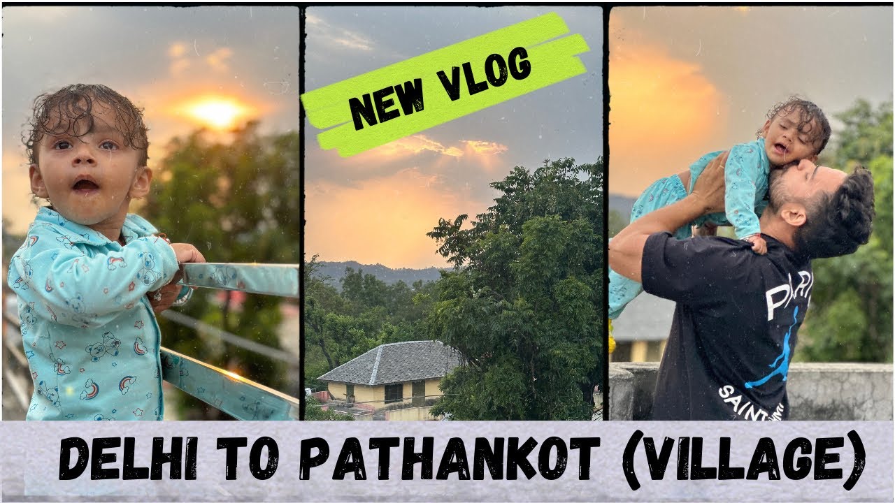New Delhi to Pathankot my village Bhanguri (By Road ) #vlog #newvlog # ...