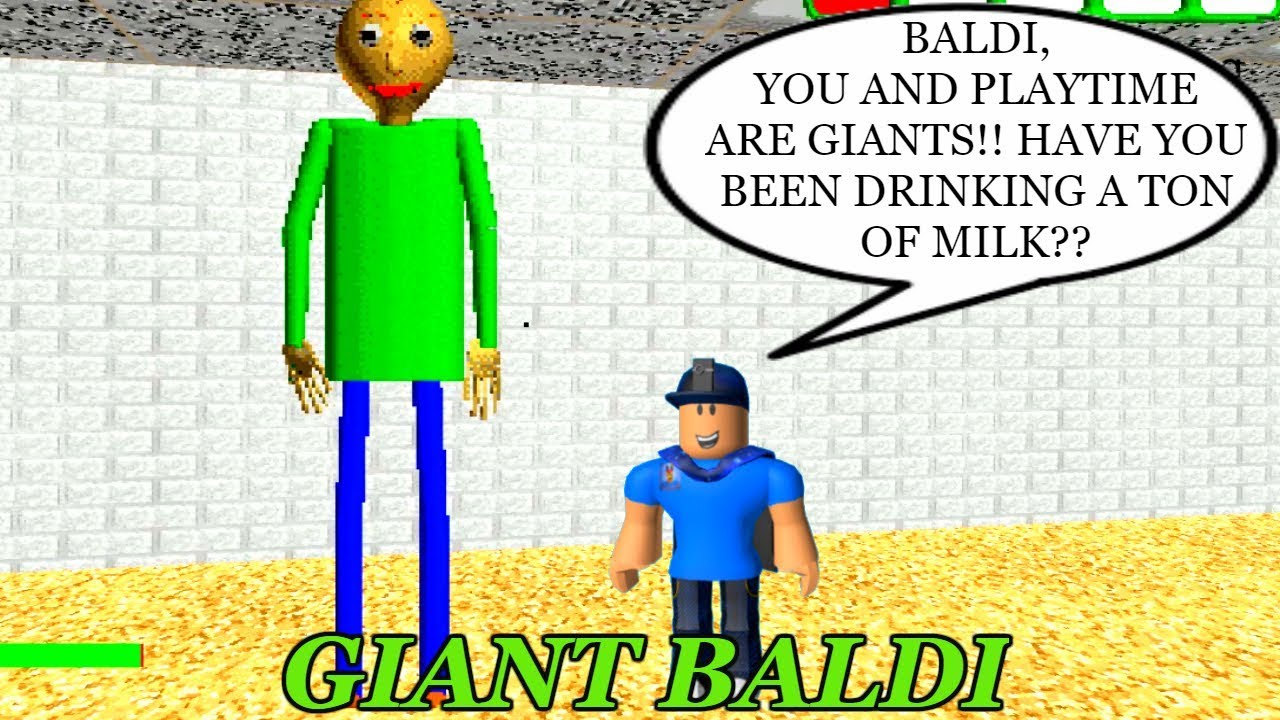 BALDI AND PLAYTIME ARE GIANTS!! | Baldi's Basics in Education and ...