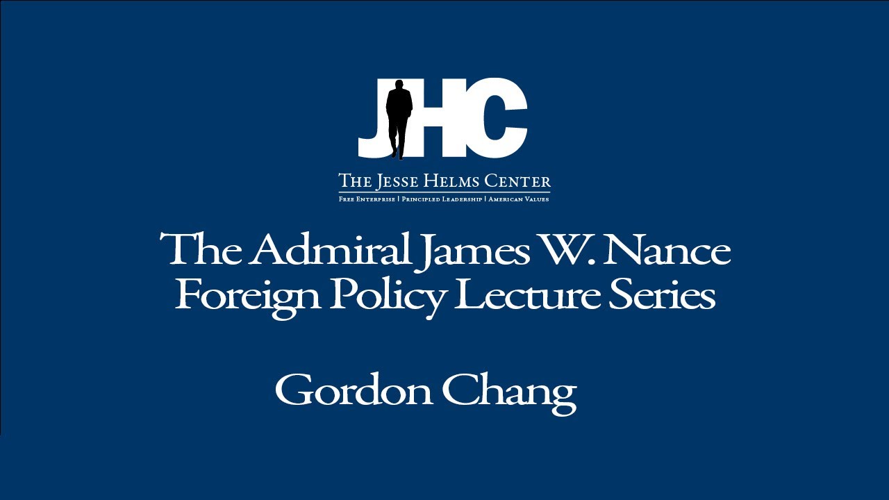 Admiral James W. Nance Lecture Series - Gordon Chang - YouTube