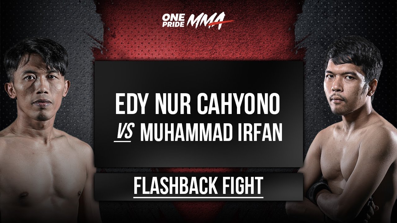 SALING JOTOS !! EDY NUR CAHYONO VS MUHAMMAD IRFAN | FLASHBACK ONE PRIDE MMA - YouTube
