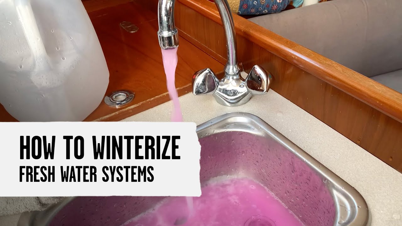 Winterize Fresh Water Systems on Your Boat - YouTube