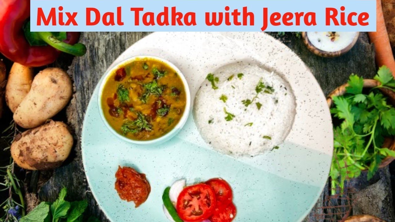 Mix Dal Recipe, Mix Dal Tadka Recipe, Jeera Rice Recipe #mixdaltadka # ...