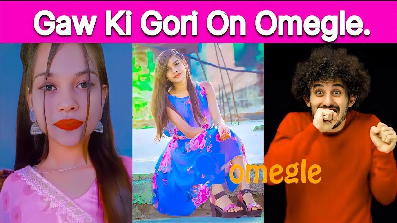 Gaw Ki Gori On Omegle 🤩 Omegle videos Omegle prank Omegle fanny - YouTube