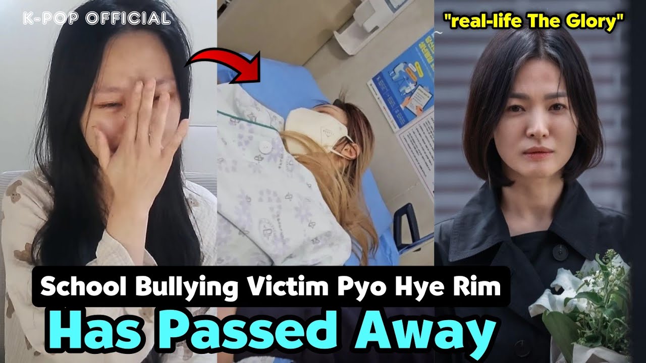 School Bullying Victim Pyo Hye Rim Has Passed Away. "real-life The ...