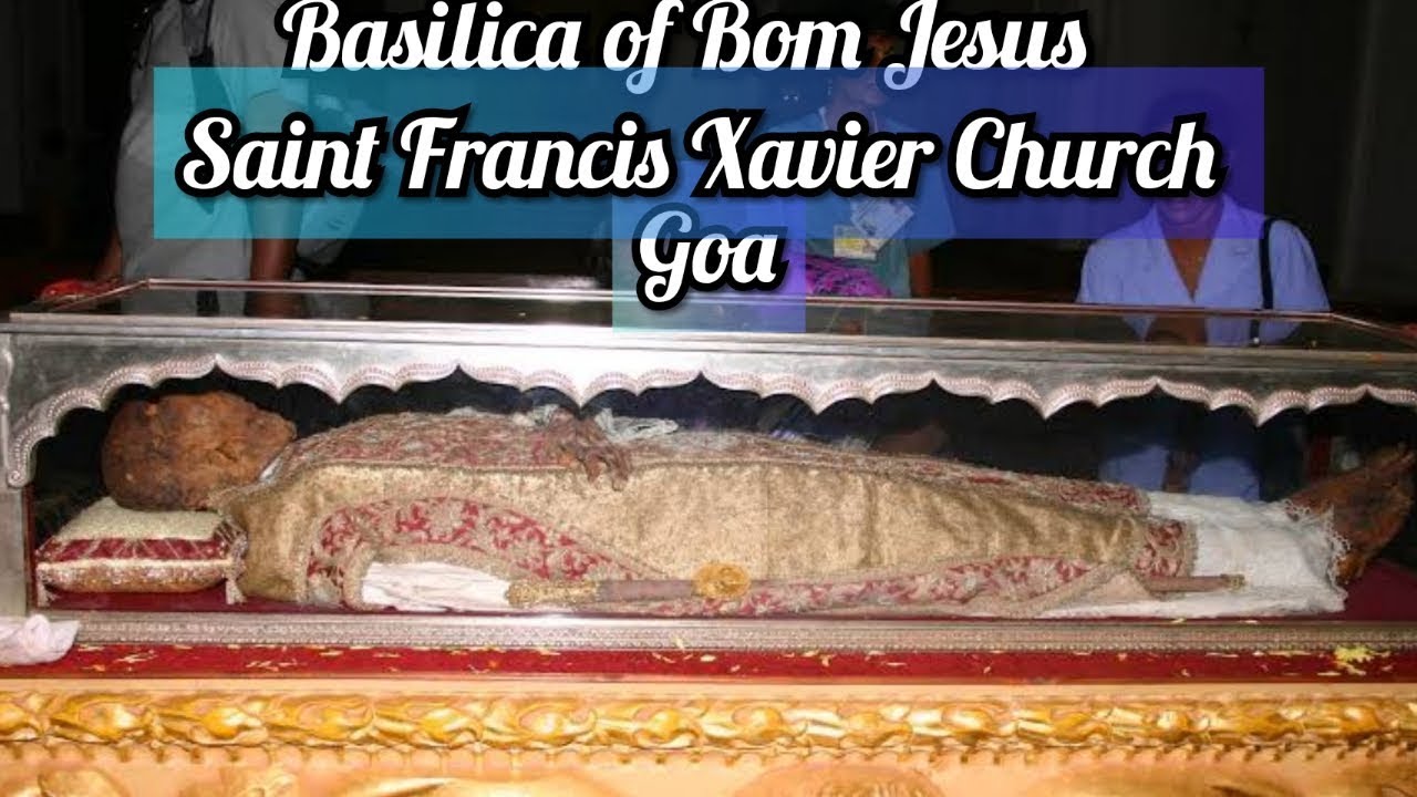 450 yrs old Basilica of Bom Jesus Church | St. Francis Xavier Church ...