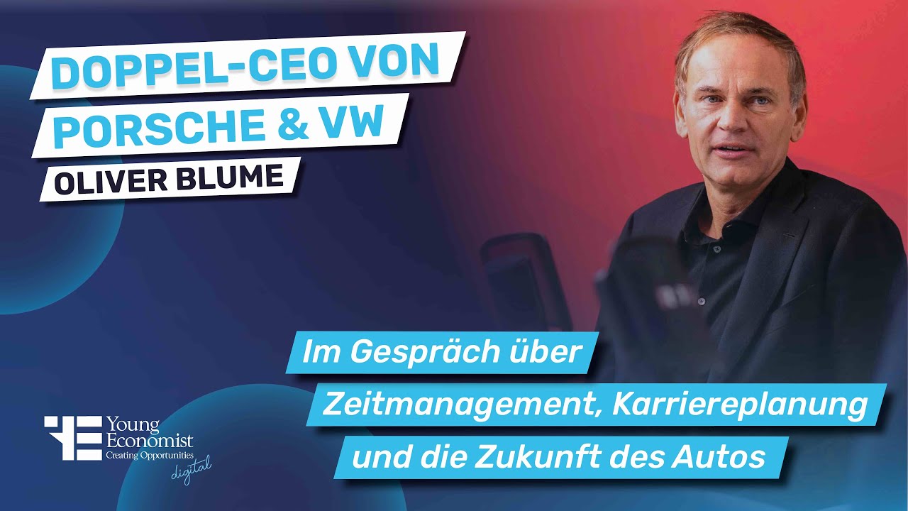 Young Economist mit Oliver Blume (CEO von Volkswagen und Porsche) - YouTube