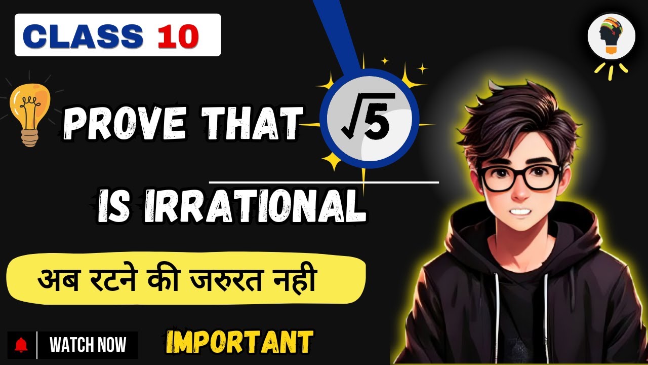 root 5 is irrational | proof | class 10 maths explanation - YouTube