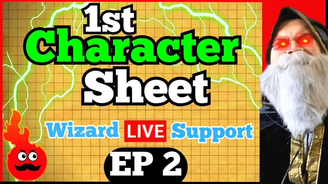How To QUICKLY Fill Out Your 1st D&D 5e Character Sheet (Wizard Help Hour, Talk Show) Episode 2 ...