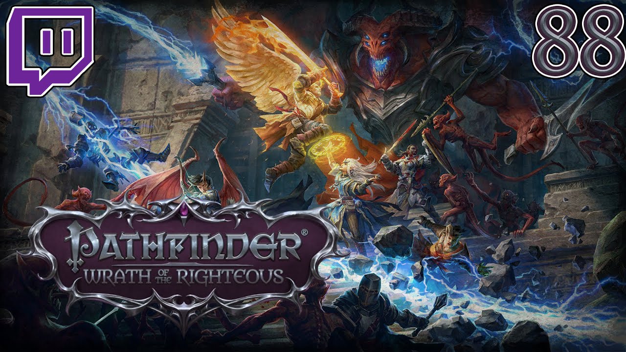 Let's Stream Pathfinder Wrath of the Righteous Samael the Paladin Part ...