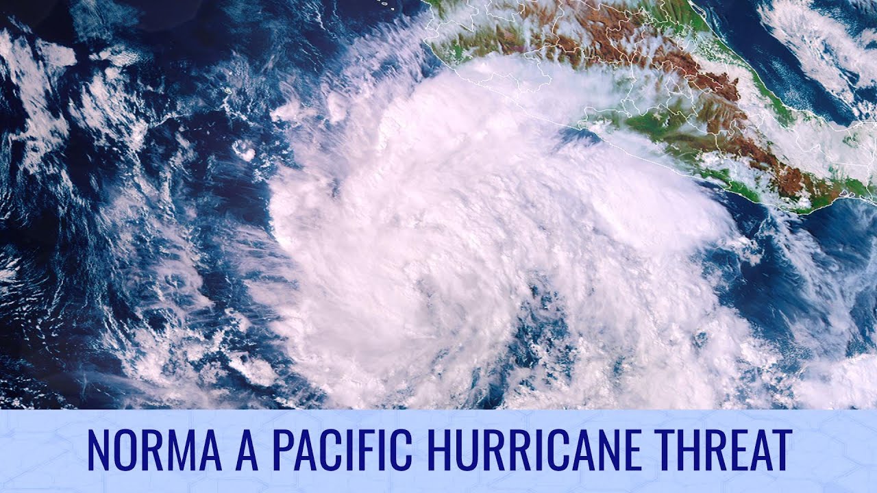 Norma a Pacific Hurricane Threat - October 18, 2023 - YouTube