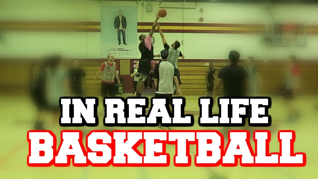 In Real Life Basketball - YouTube