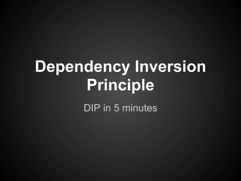 Solid Dip Dependency Inversion Principle In 5 Minutes Youtube